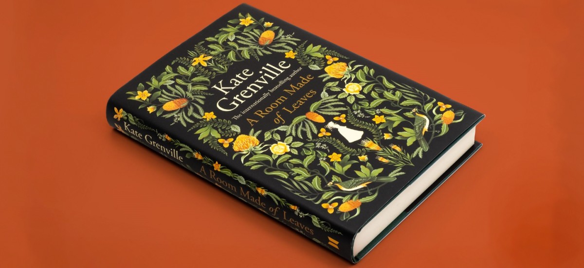 Book review: 'A Room Made of Leaves' by Kate Grenville anchors fiction ...