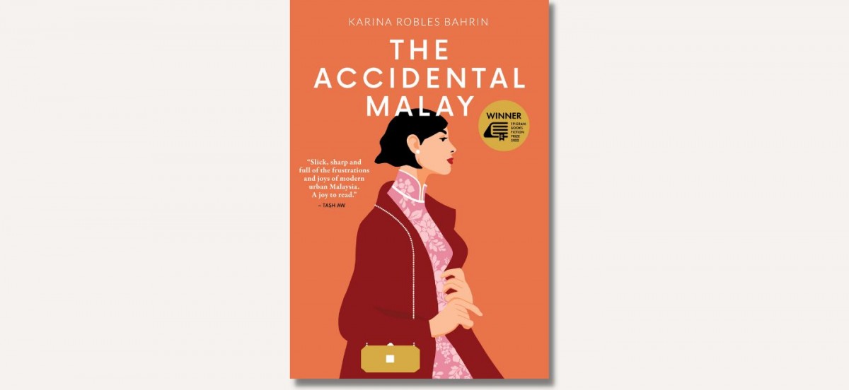 'The Accidental Malay': Karina Robles Bahrin’s award-winning first ...